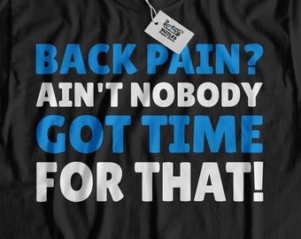 Funny Backpain Shirt - Etsy