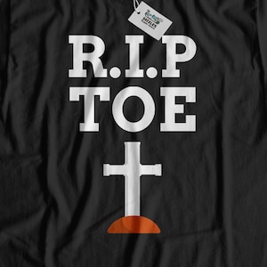 R.I.P TOE Unisex Funny Toe Amputee T-shirt | Toe Removal Surgery Gift ...