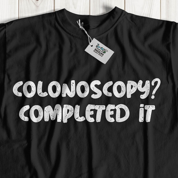 Funny Colonoscopy Shirt - Etsy