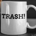 I Love Trash I Raccoon Head Trash Ceramic Mug 11oz Funny Mug Funny ...