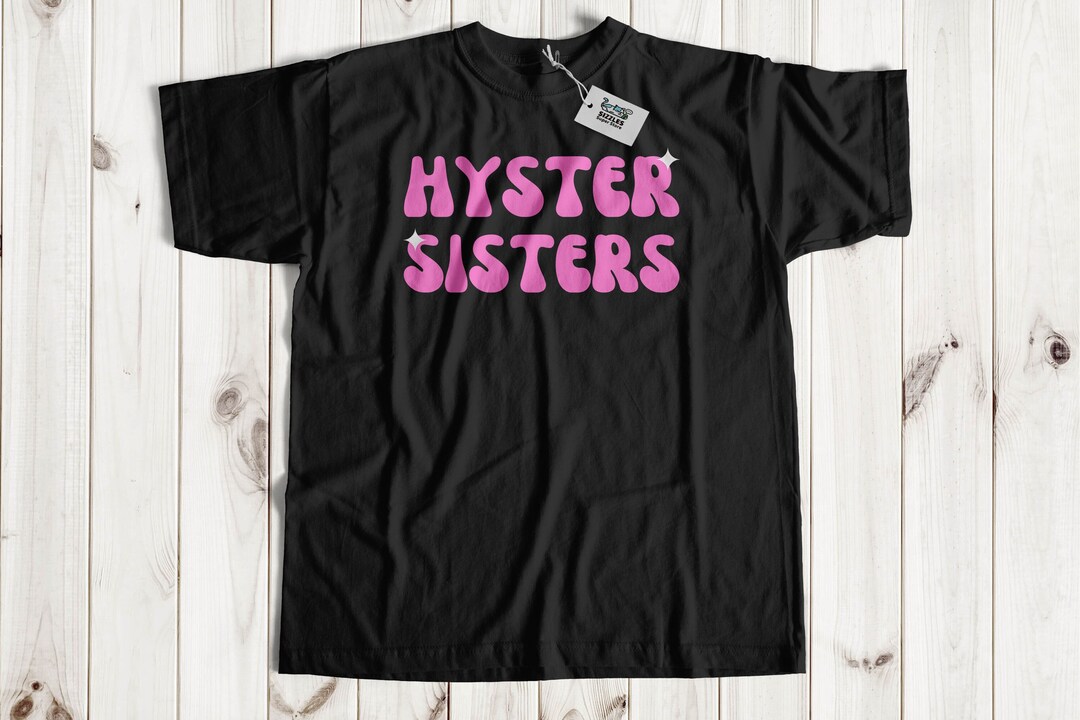 Hyster Sisters Matching Funny Hysterectomy T-shirts and Cervix, Uterus ...