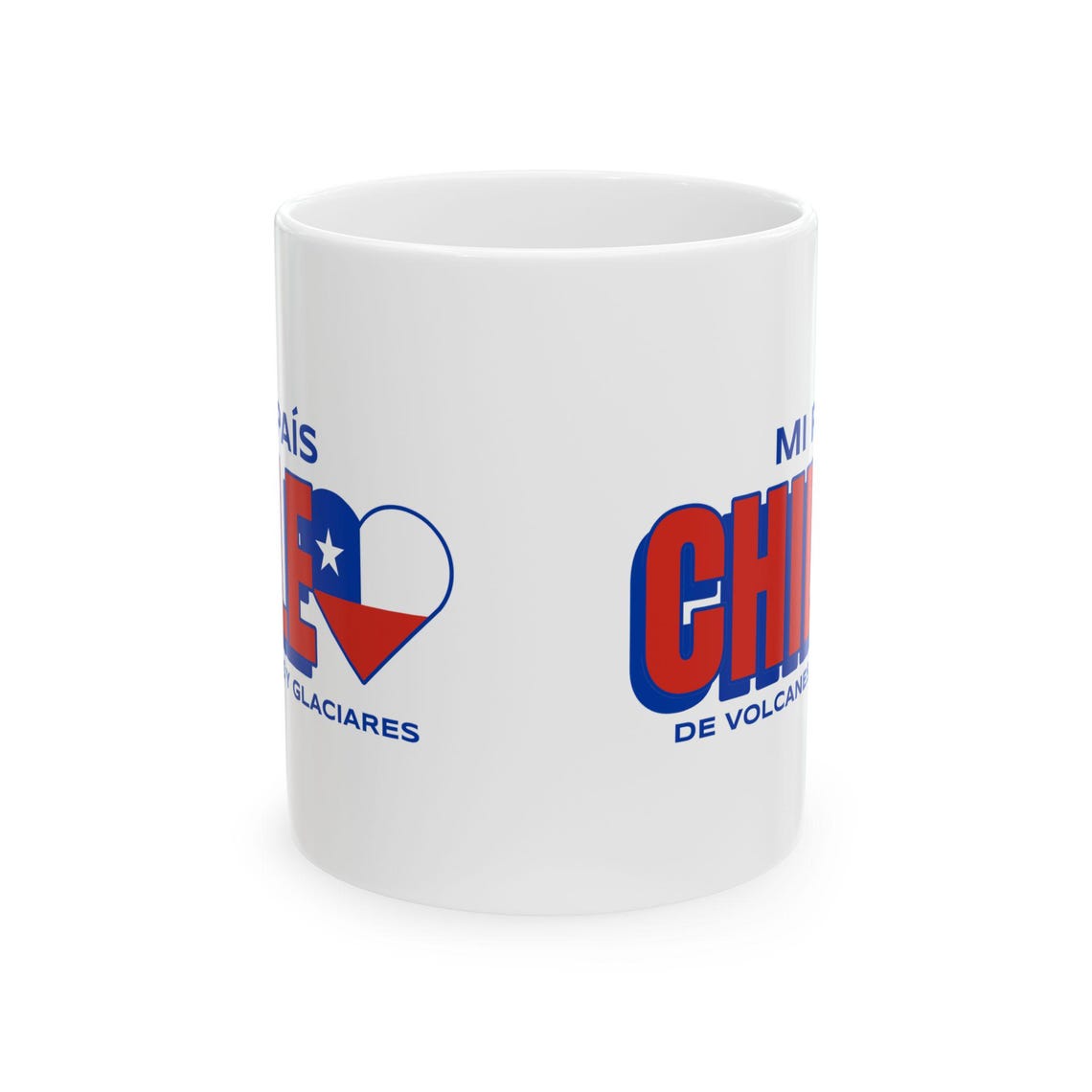 Mi Pais Chile De Volcanes Y Glaciares! Cute Patriotic Chile Mug 11oz ...
