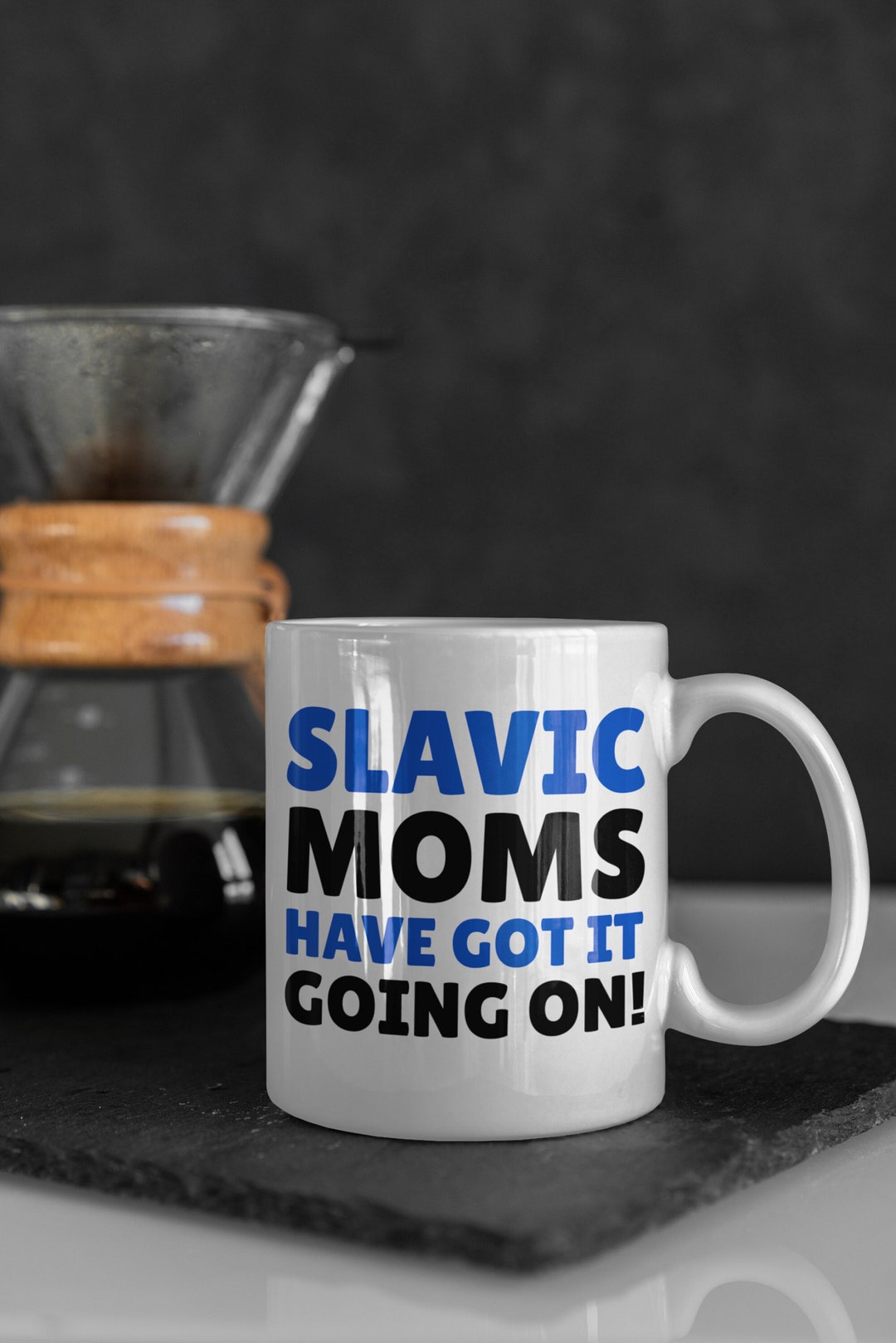Slavic Moms Got It Going On! Funny Slav Mom Mug 11oz 330ml - Etsy