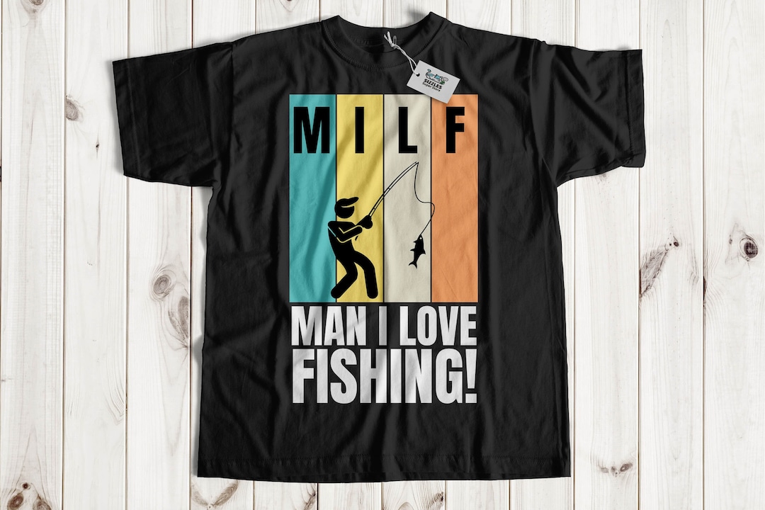 Man I Love Fishing! Unisex Funny Fisherman T-shirt and Fishing Gifts - Etsy