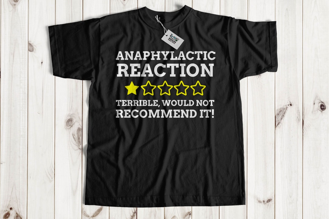 Unisex Funny Anaphylaxis T-shirt | Anaphylactic Shirt | Peanut Allergy ...