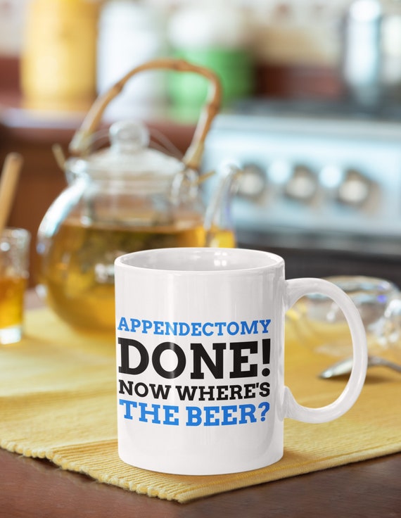 Funny Appendectomy Mug 11oz 330ml Appendix Removal Mug | Etsy UK