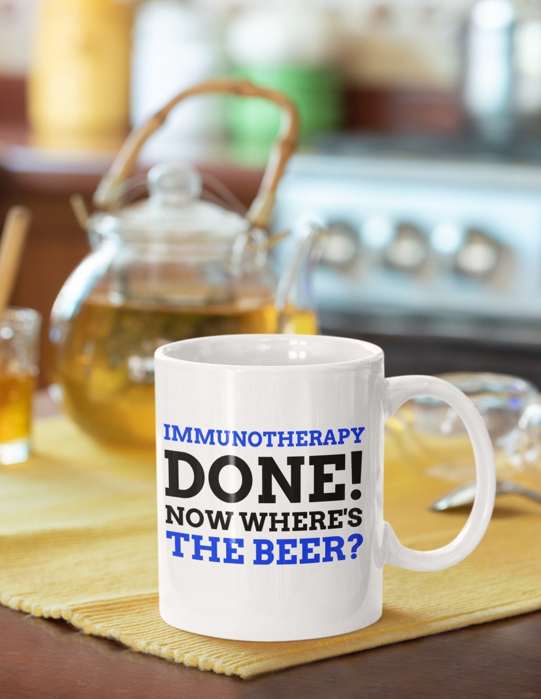 Funny Immunotherapy Mug 11oz 330ml Cancer Treatment Gift Ideas Immune ...