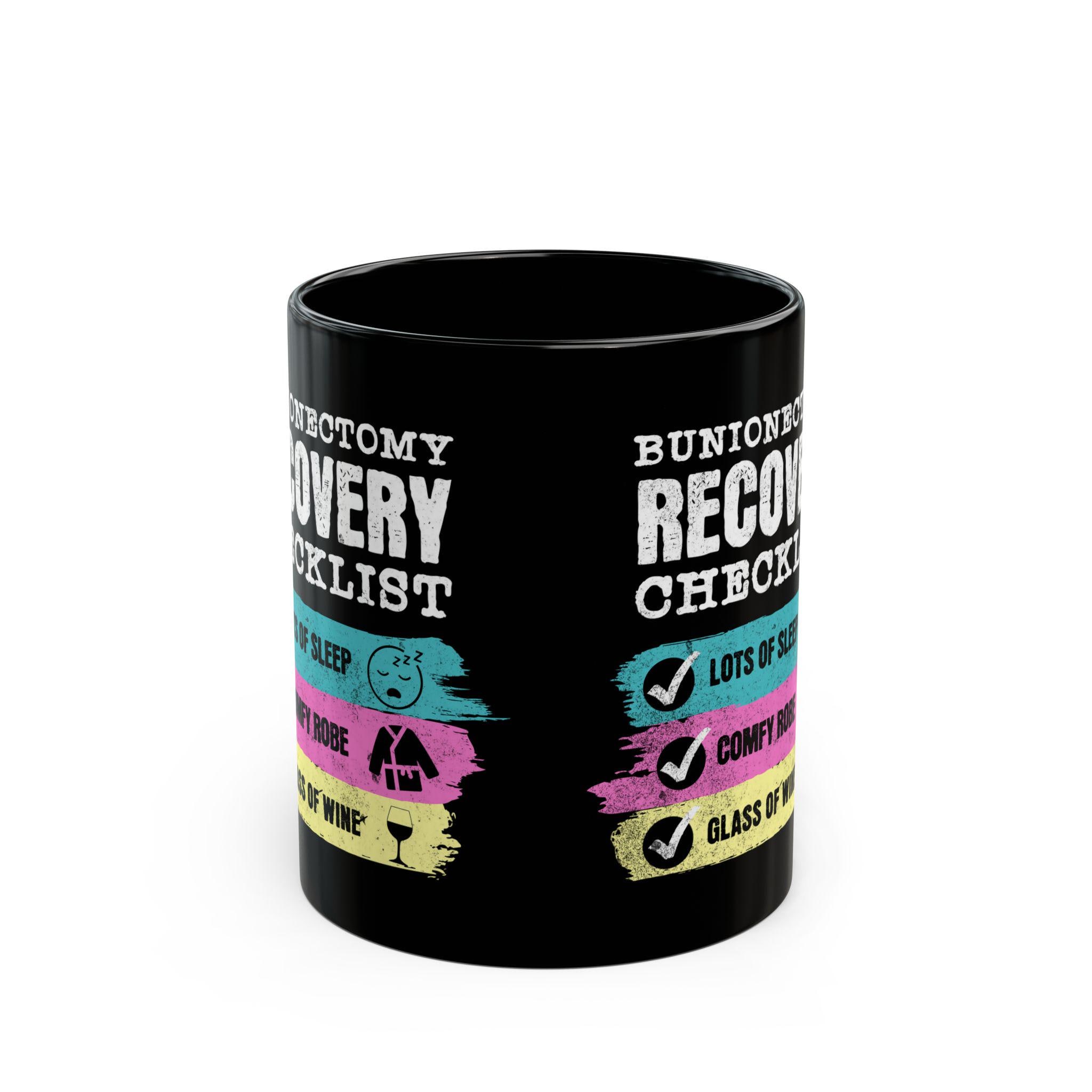 Bunionectomy Recovery Checklist! Funny Bunion Surgery Mug 11oz - Etsy