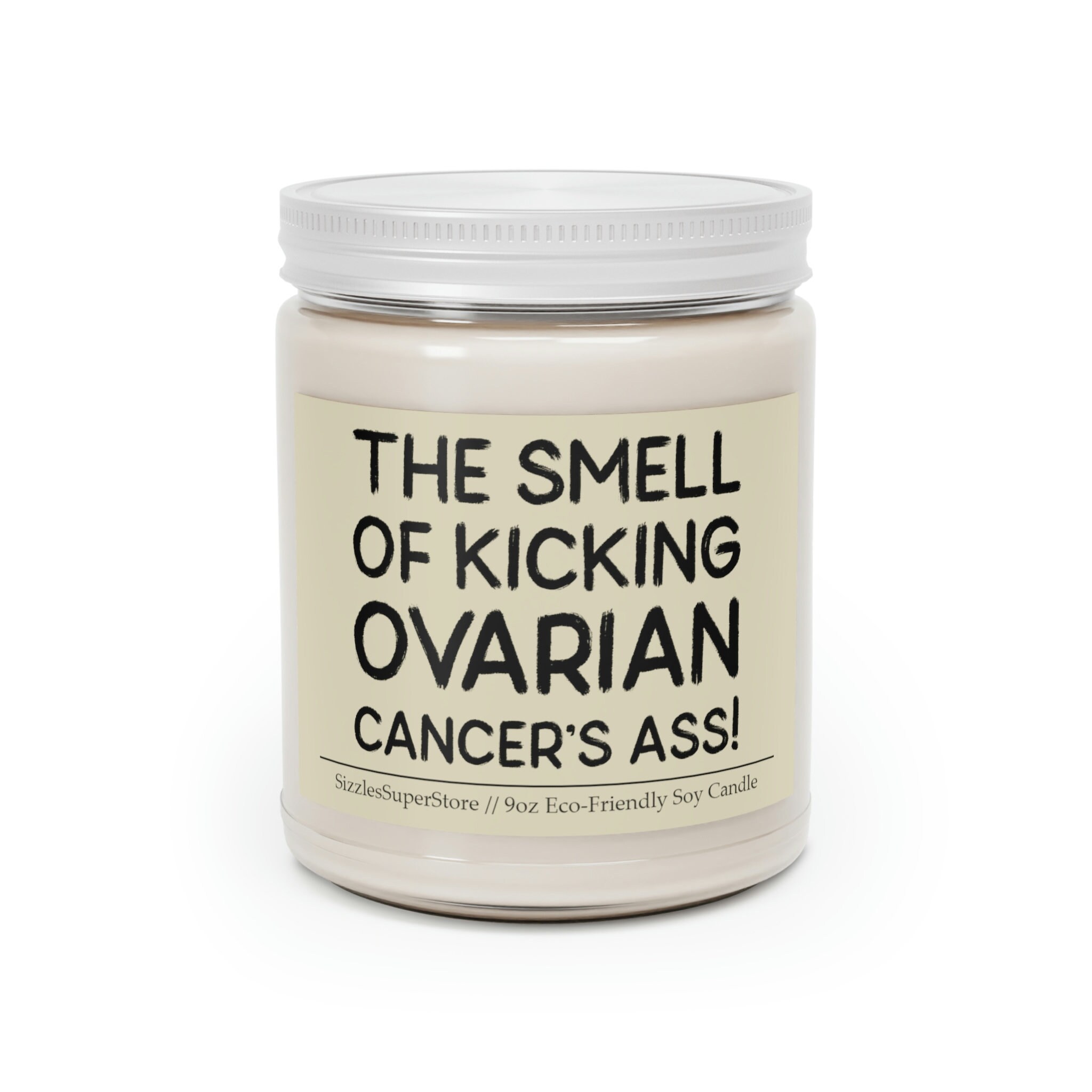 The Smell of Kicking Ovarian Cancer Candle 9oz Scented Funny - Etsy