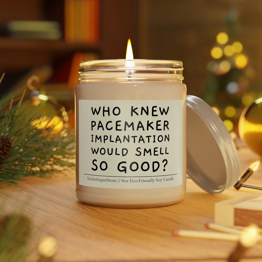 Who Knew Pacemaker Implantation Would Smell so Good? Funny Heart ...