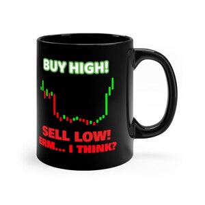 Buy the Fear Sell the Greed Funny Stock Trading Mug 11oz 330ml, Forex ...