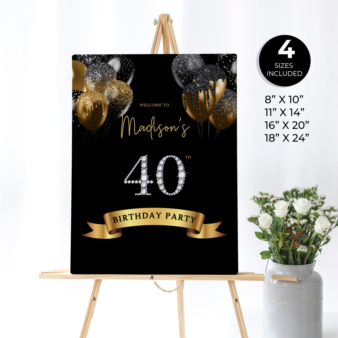 40th Black and Gold Balloons Welcome Sign, 40th Birthday Welcome Sign ...