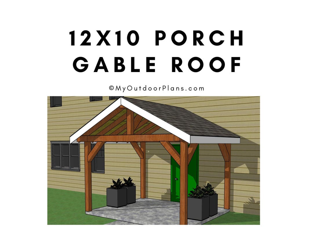 12x10 Porch Gable Roof Plans - DIY Attached Pavilion - PDF Download - Etsy