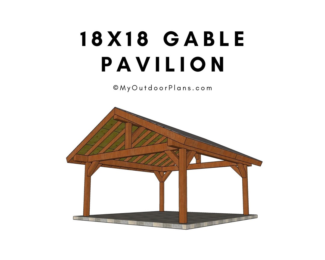 DIY 18x18 4 Post Gable Pavilion Plans - PDF Download - Etsy