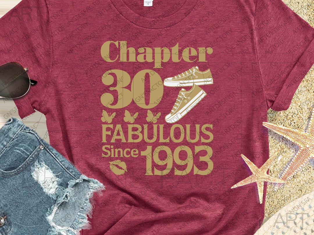 Chapter 30 Fabulous Since 1993 Svg,30th Birthday Svg,born in 1993 Svg ...