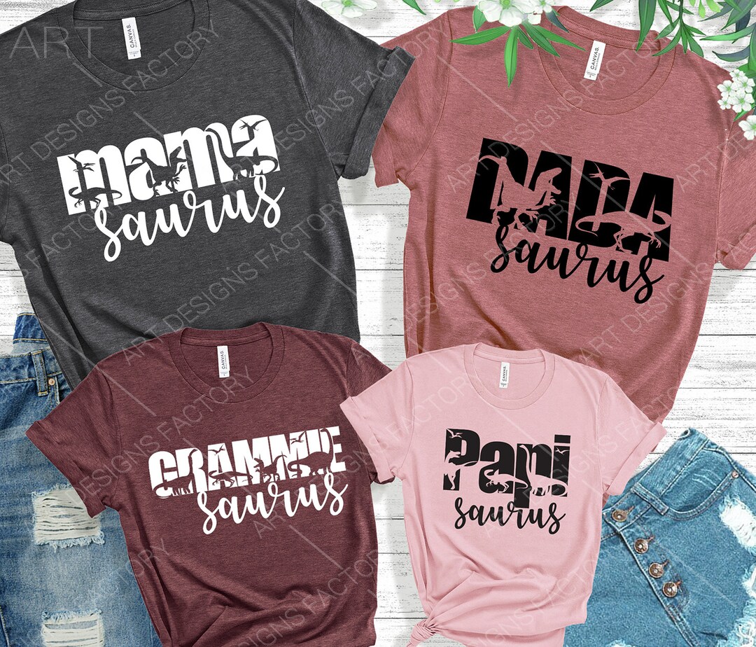 Mama Saurus Svg,dada Saurus Svg,grammie Saurus Svg,papi Saurus Svg ...