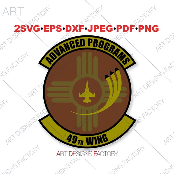 Advanced Programs 49th Wing Cut Files 49th Wing Svg Advanced | Etsy
