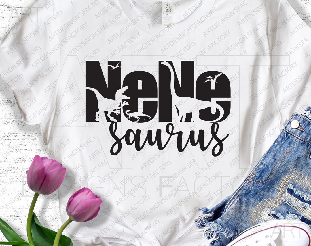 Nene Saurus Cut File,nene Saurus Shirt Svg,custom Orders Nene Saurus ...