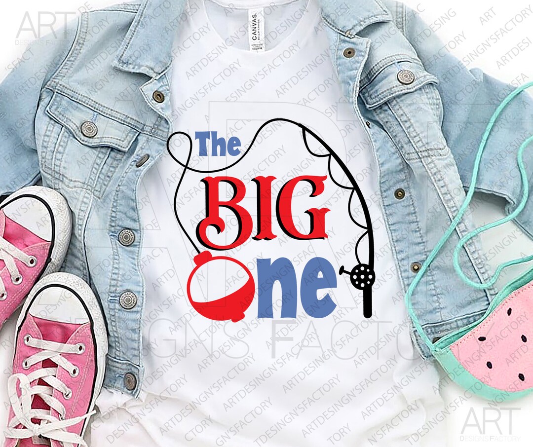 The Big One Svg,fishing Birthday Svg,one Svg,1st Svg,first Birthday Svg ...