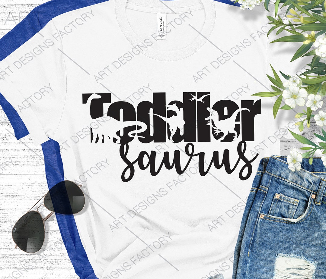 Toddler Saurus Svg,toddler Saurus Cut Files,t Rex Shirt Svg,toddler ...