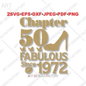 Chapter 50 Fabulous Svg50th Birthday Svgborn in 1972 - Etsy