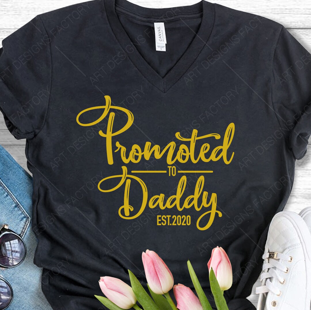 Promovido a Daddy Est 2020 Svg, Nuevo papá, Papá que será, Papá ...