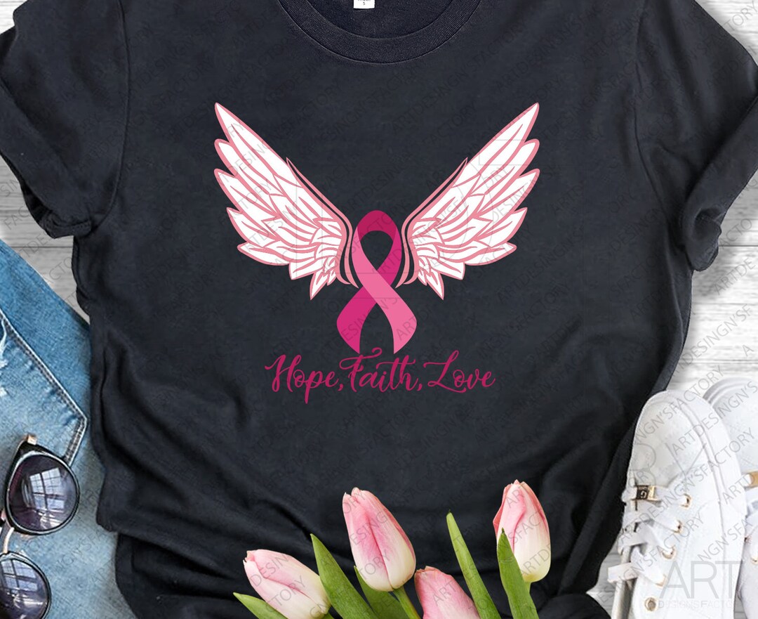 Breast Cancer Awareness Tshirt SVG, Hope, Faith, Love, October Breast ...