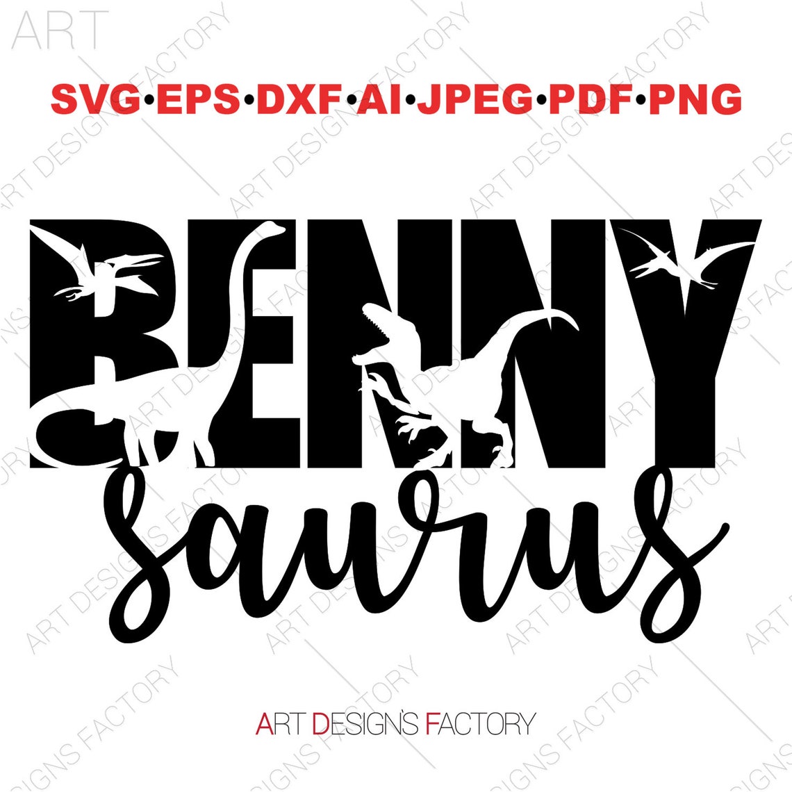 Benny Saurus Cut Files, T- Rex Shirt SVG, Benny Saurus SVG, Birthday ...
