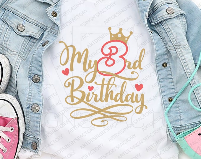 My Third Birthday Svg,my 3rd Birthday SVG,3 Year Old Svg,baby 3rd ...