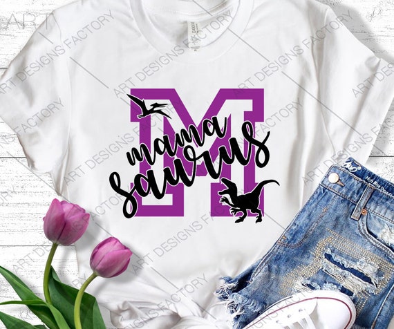 MAMA Saurus Cut Files Mom Saurus Svg Mommy T Shirt Cut | Etsy