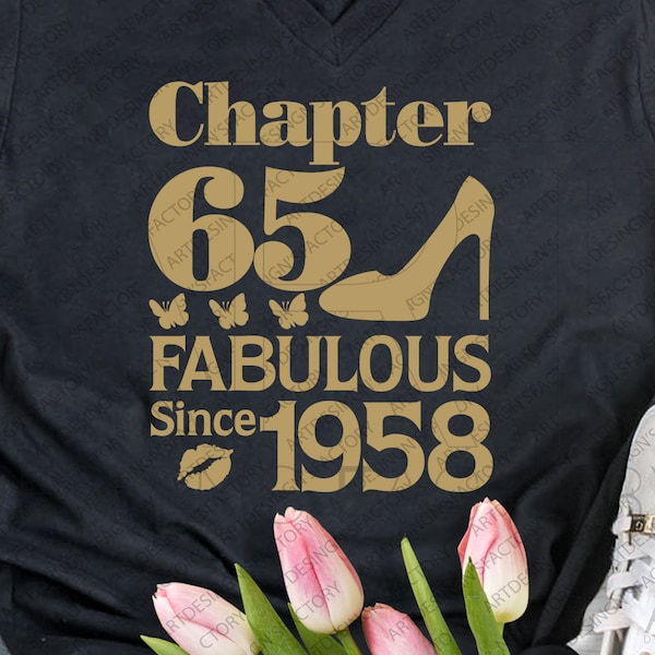 Stepping Into Chapter 65 Fabulous Since 1958 Svg - Etsy