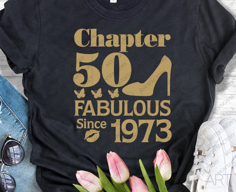 Chapter 50 Fabulous Svg50th Birthday Svgborn in 1973 - Etsy