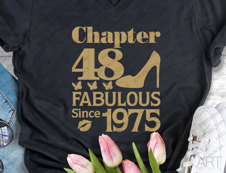 Chapter 48 Fabulous Since 1975 Svgborn in 1975 Svgfabulous - Etsy UK