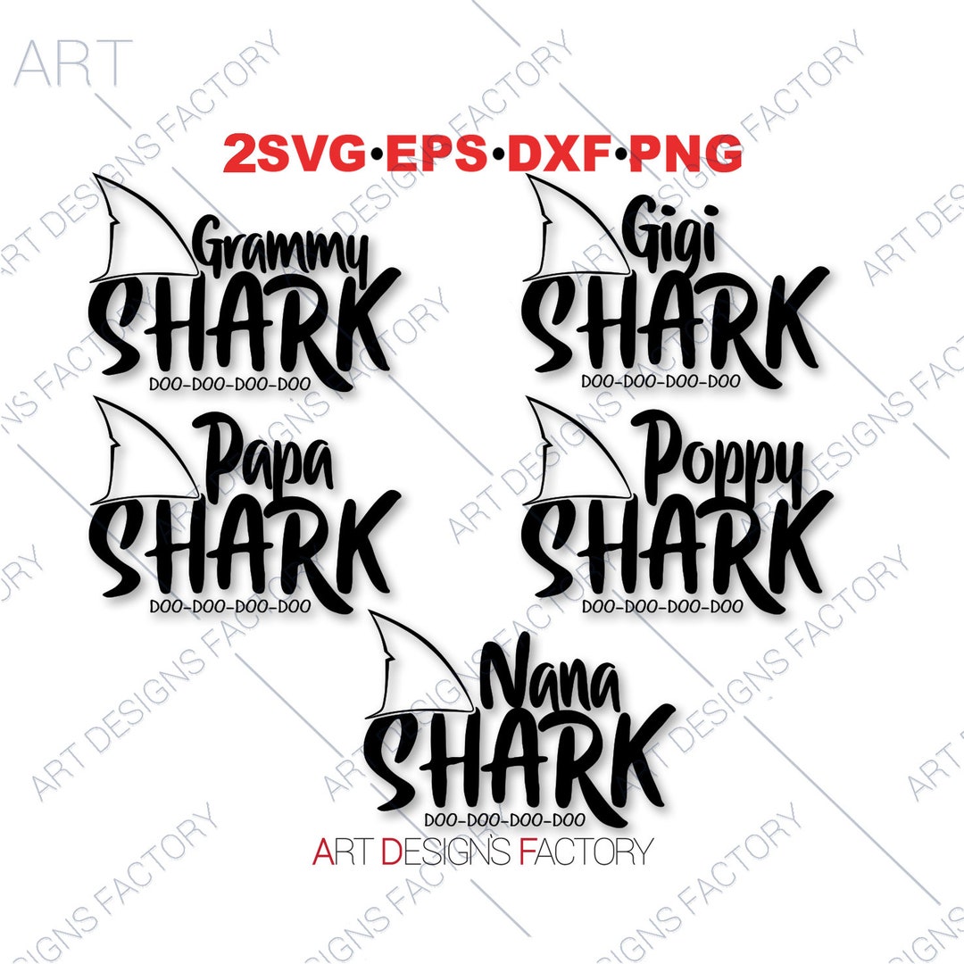 Family Shark Bundle Cut Files,grammy Shark,gigi Shark,papa Shark,poppy ...