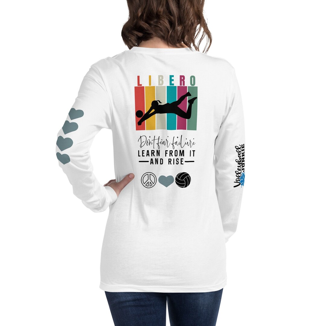 Volleyball Libero Shirt, Dont Fear Failure Learn From It and Rise A ...
