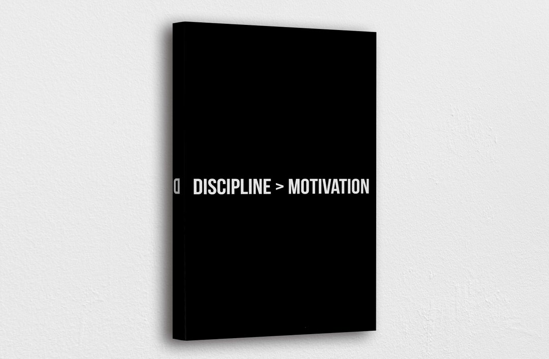 Motivational Art Canvas-discipline & Motivation Art Canvas Poster ...