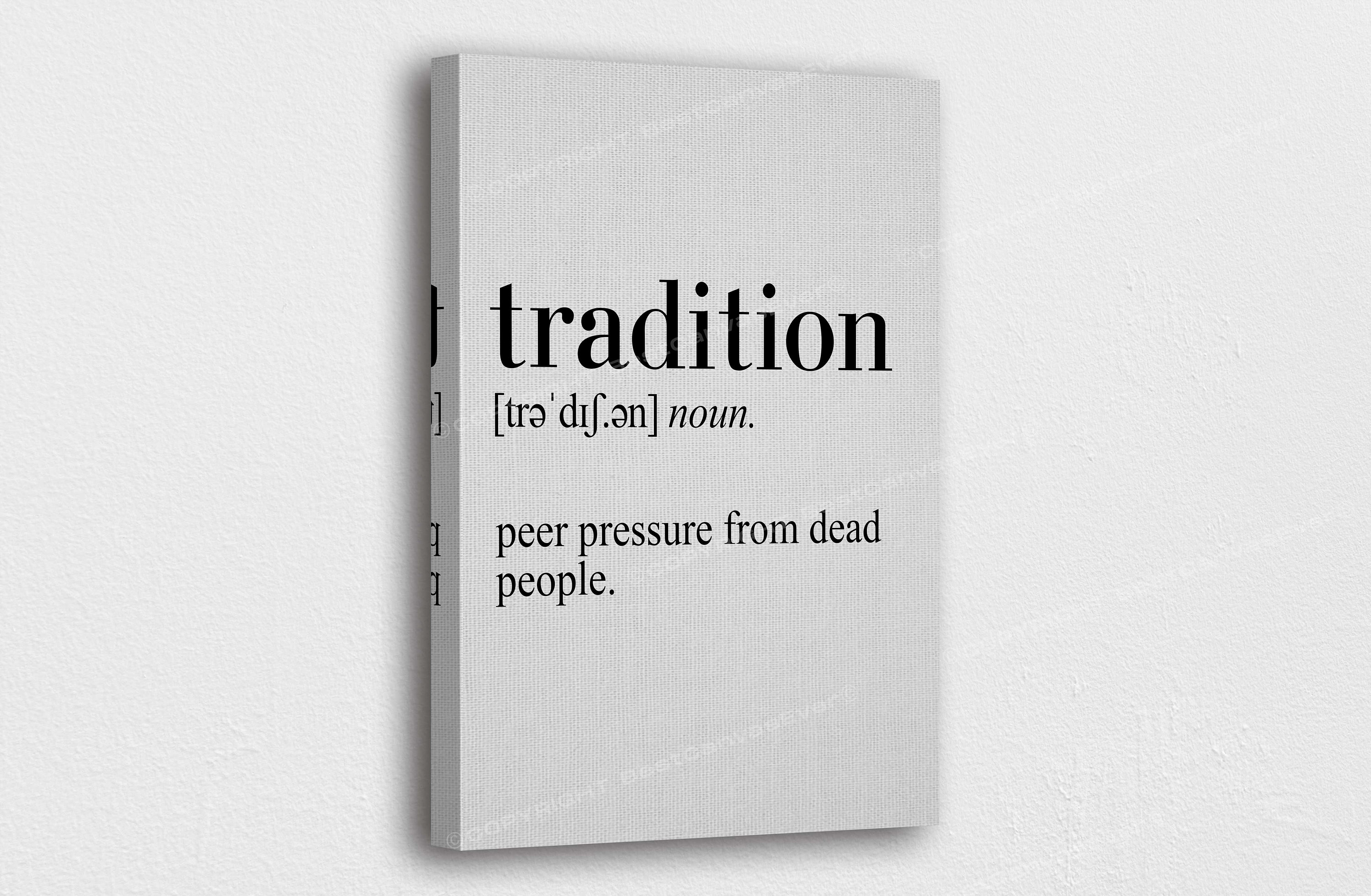 Tradition Definition Art Canvas Dictionary Definition Art - Etsy