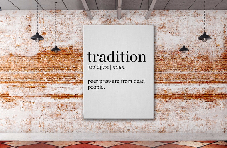 Tradition Definition Art Canvas Dictionary Definition Art - Etsy