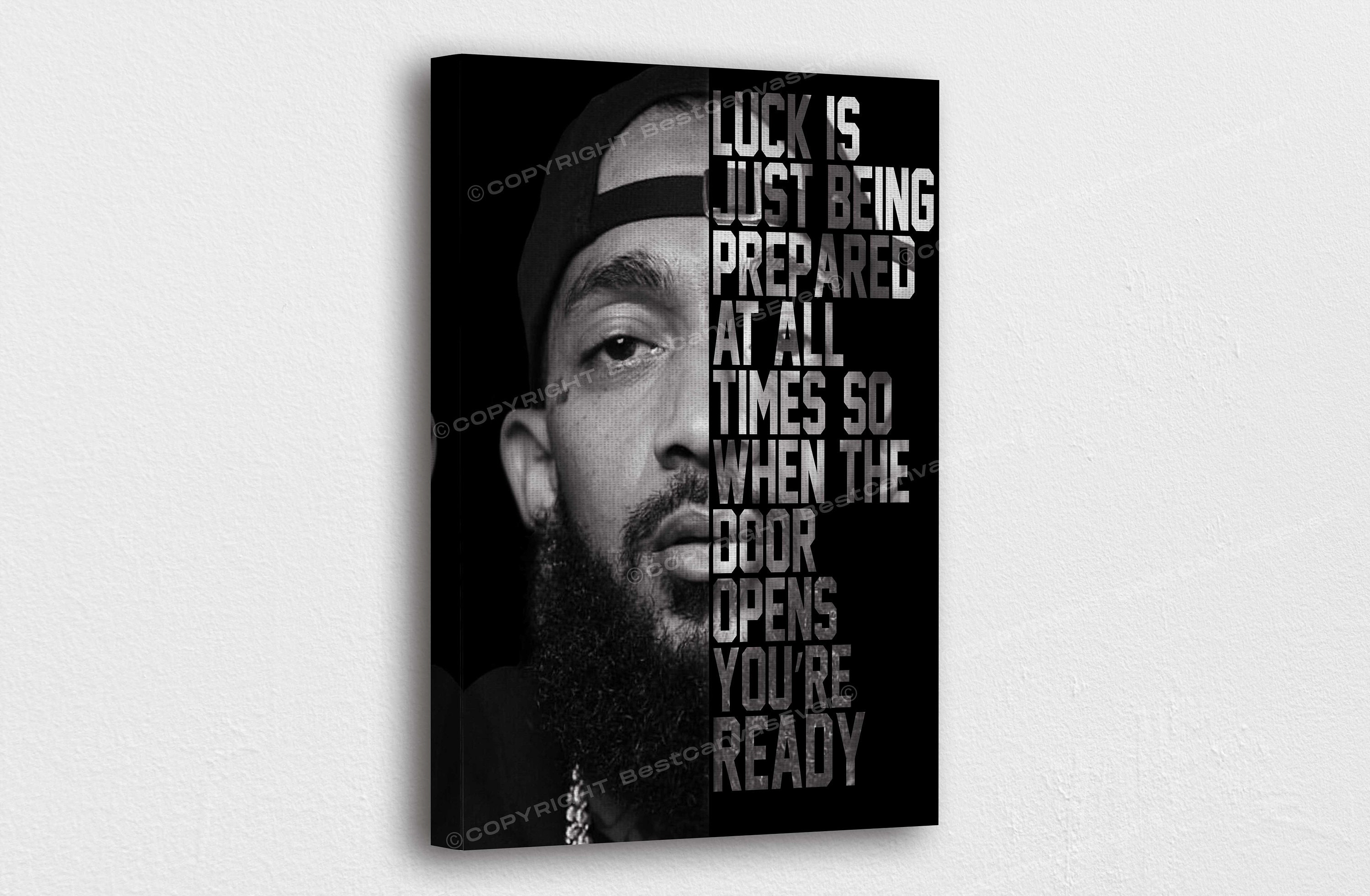 Nipsey Hussle Art Canvas-when the Door Opens You Are Ready Art - Etsy