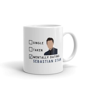 Mentally Dating Sebastian Stan Mug inspired Sebastian Stan Fan ...