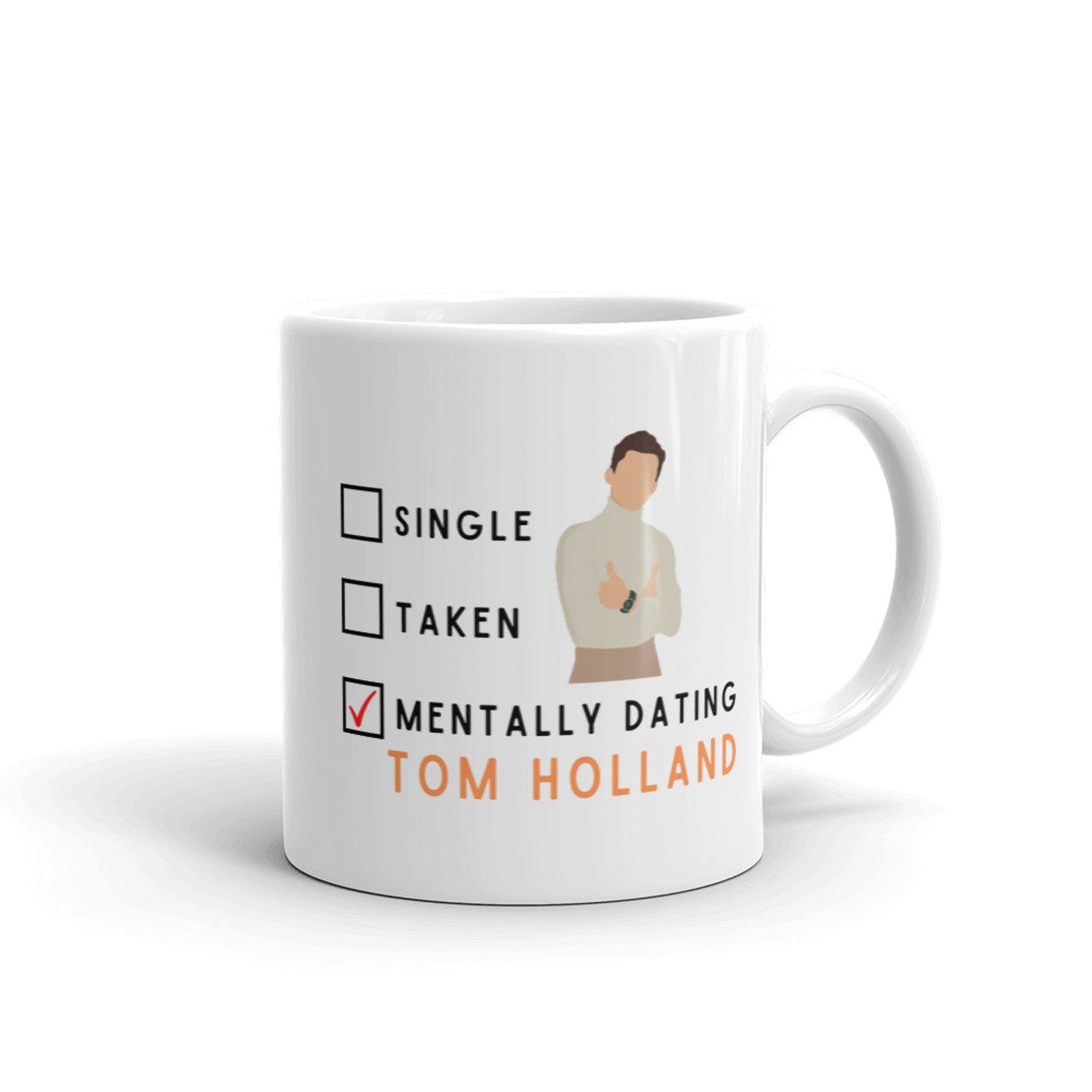 Mentally Dating Tom Holland Mug Inspired Tom Holland fan | Etsy