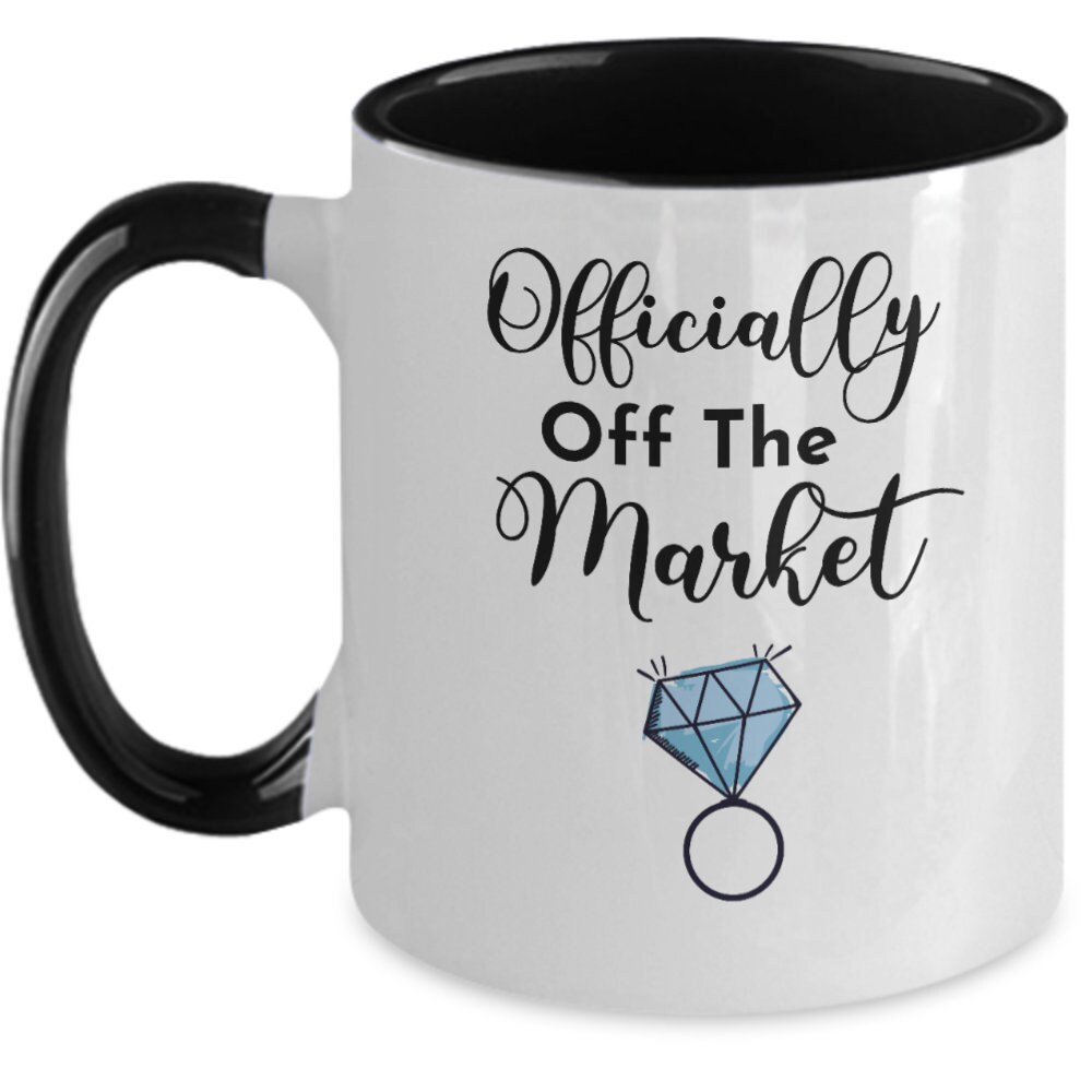 Officially Off The Market Mug Engagement Gift Mug Funny | Etsy
