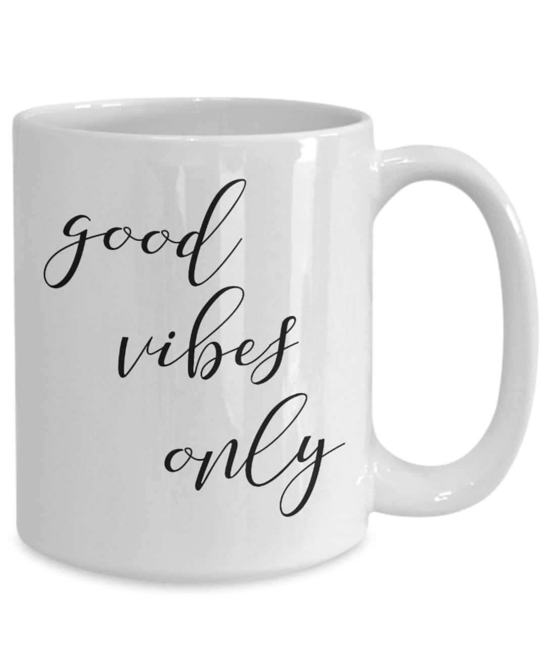 Good Vibes Only Mug Inspirational Quote Gift Mug Coffee Cup Inspiring ...