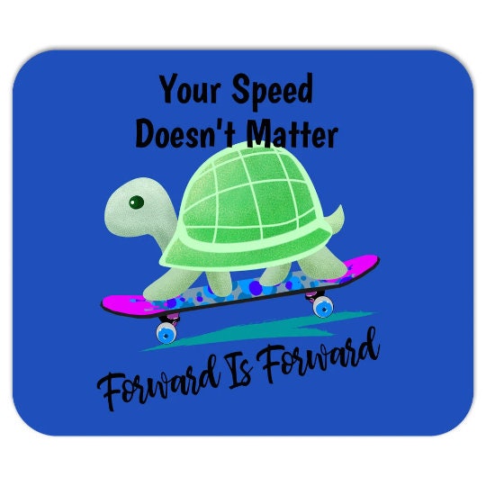 Forward is Forward Turtle Mousepad Inspirational Quote - Etsy