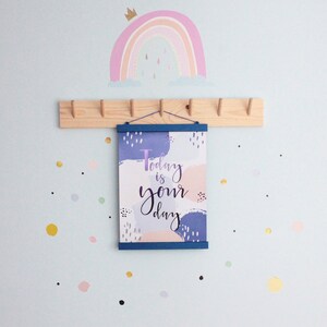 Today is Your Day, Poster With a Saying, Posters for Kids With Saying ...