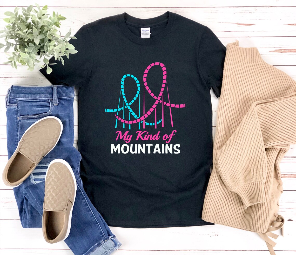 Roller Coaster Shirt, My Kind of Mountains, Theme Park Shirts ...