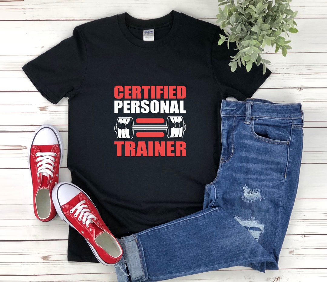 Personal Trainer Shirt, Certified Personal Trainer, Bodybuilding Shirt ...