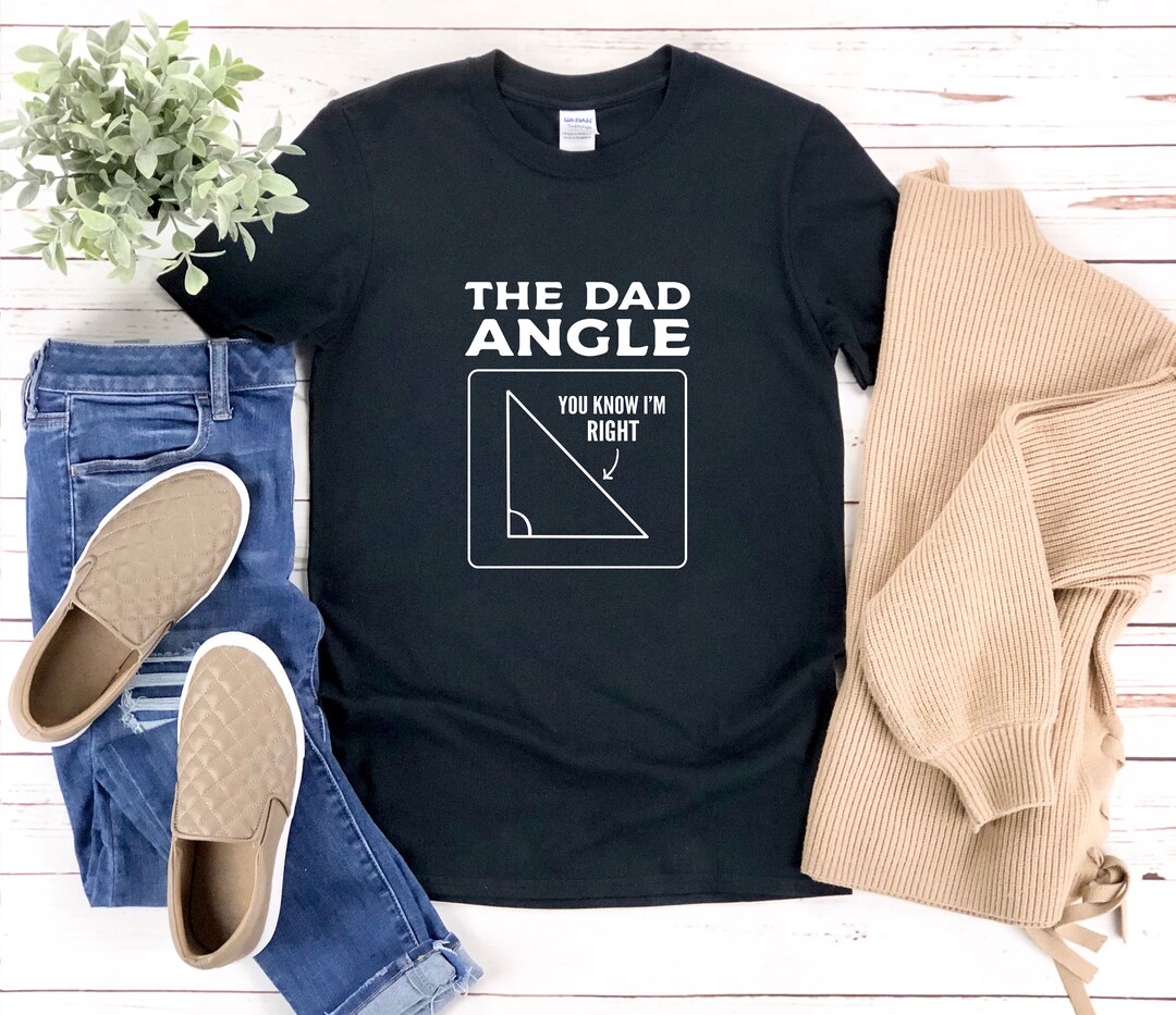 Math Pun Shirt Men, Funny Dad Joke Shirt, Math Joke Shirt, Dad Angle ...