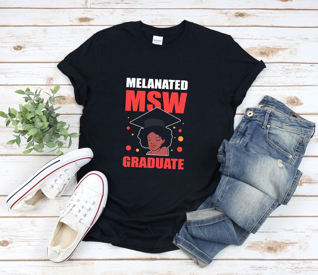 Msw Shirt, Afro Black T-shirt, Master Degree Shirt, Melanated Msw ...