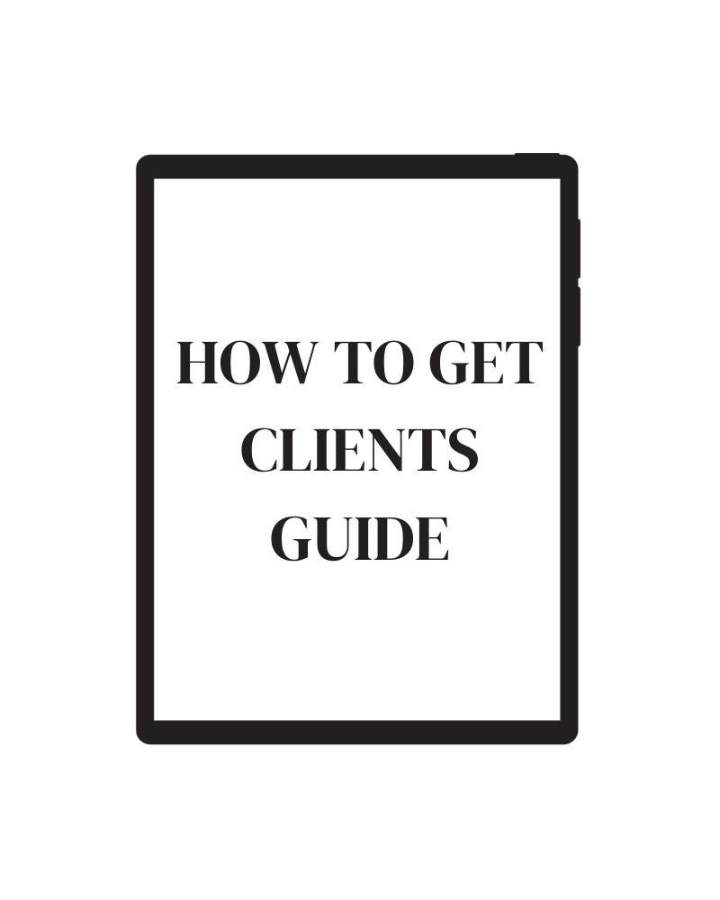 How to Get Clients: A Comprehensive Guide to Growing Your Business ...